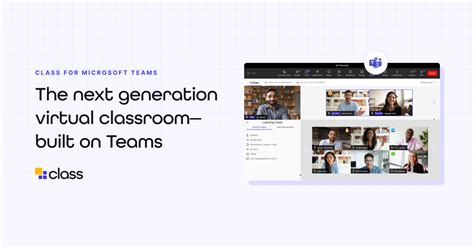 Microsoft Teams Classrooms For Digital Learning Class