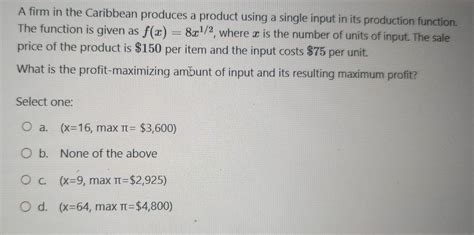 solved a firm in the caribbean produces a product using a