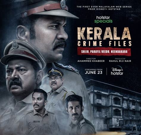 Malayalam Series Kerala Crime Files S1 2023 Is Now Streaming R