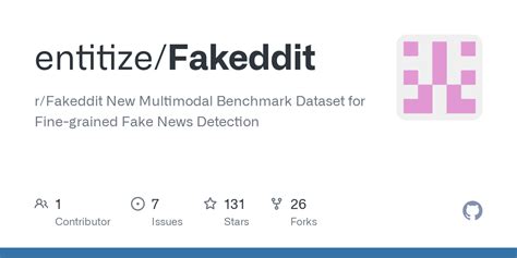 Github Entitize Fakeddit R Fakeddit New Multimodal Benchmark Dataset For Fine Grained Fake