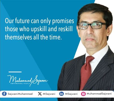 muhammad sajwani on linkedin upskill reskill learn unlearn relearn learning training…