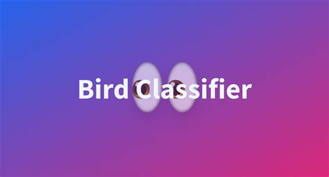 Parjeetbirdclassifier At Main