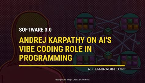 from software 1 0 to 3 0 ai s programming revolution