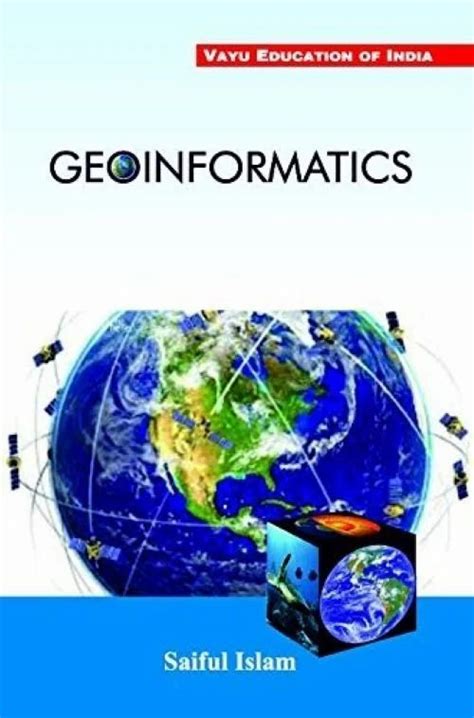 Geoinformatics English Book At ₹ 395 शिक्षात्मक पुस्तक In New Delhi Id 2855502352697