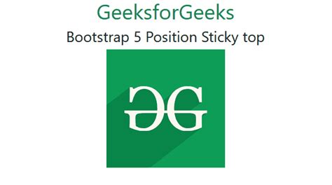 Bootstrap 5 Position Sticky Top Geeksforgeeks