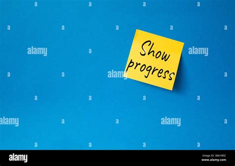 Progress Symbol Orange Steaky Note With Words Show Progress Beautiful Blue Background