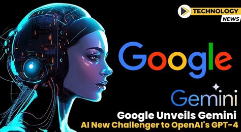 Google Unveils Gemini A Multimodal AI Model Poised To Challenge OpenAI S GPT