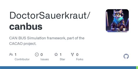 GitHub DoctorSauerkraut Canbus CAN BUS Simulation Framework Part Of The CACAO Project
