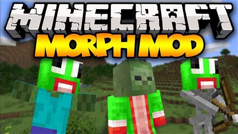 Minecraft How To Download Morph Mod 1 7 10 Wishmasop