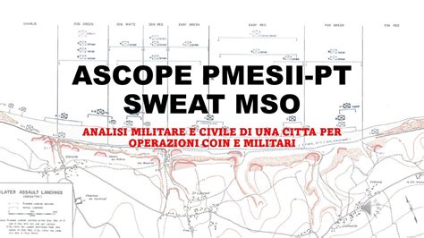 Analisi Militare Delle Citta Riflessioni Su Ascope Pmesii Pt Sweat Mso