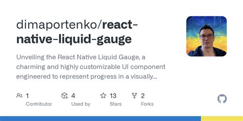 Github Dimaportenkoreact Native Liquid Gauge Unveiling The React