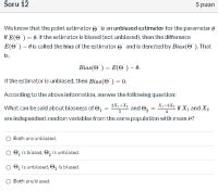 Answered We Know That The Point Estimator O Is An Unbiased Estimator For The Parameter If E