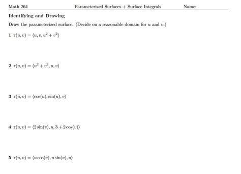 Solved Math 264 Parameterized Surfaces Surface Integrals
