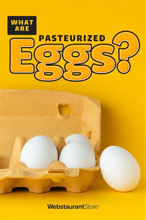 What Are Pasteurized Eggs