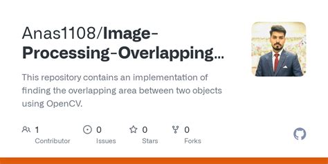 Github Anas1108image Processing Overlapping Area Between Two Objects This Repository
