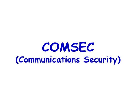 Ppt Comsec Communications Security Powerpoint Presentation Free