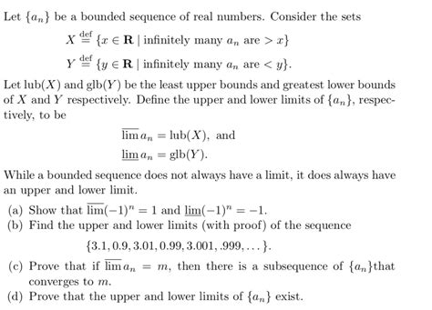 solved let {an be a bounded sequence of real numbers