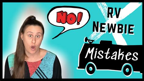 Top RV NEWBIE MISTAKES TO AVOID As A Beginner RV Living RVersity