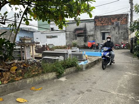 Hơn 48 Ngàn Ngôi Mộ Xen Lẫn Trong Các Khu Dân Cư ở Đà Nẵng