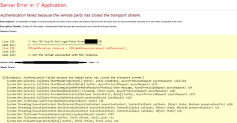 Authentication Failed Because The Remote Party Has Closed The Transport