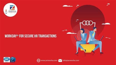Workday For Secure Hr Transactions Zeneesha Partners In Growth