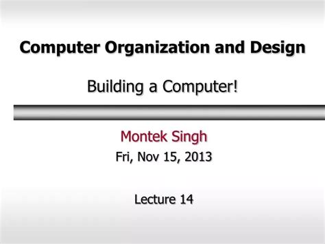 PPT Computer Organization And Design Building A Computer PowerPoint Presentation ID