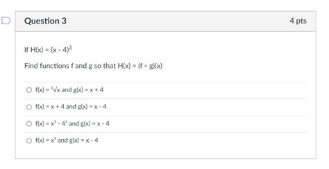 Solved H X X4 3 Ind Functions F And G So That Chegg Com