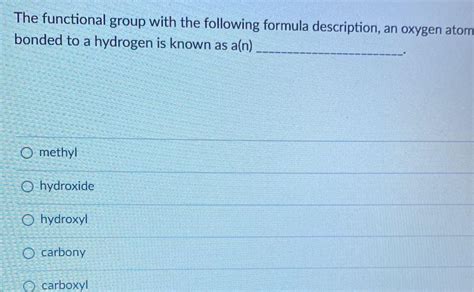 [answered] The Functional Group With The Following Formula Description Kunduz