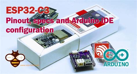 Esp32 C3 Piedinatura Specifiche E Configurazione Dellide Arduino R Elettronica Software