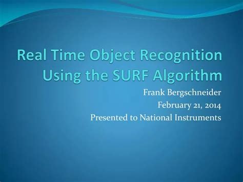 ppt real time object recognition using the surf algorithm powerpoint presentation id 3703133