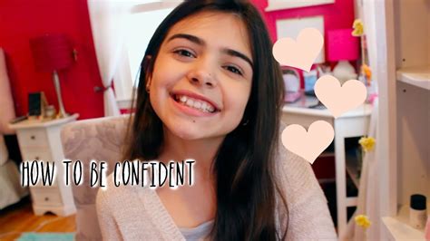 How To Be Confident ♡ Youtube