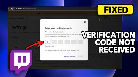 How To Fix Twitch Not Sending Verification Code Youtube
