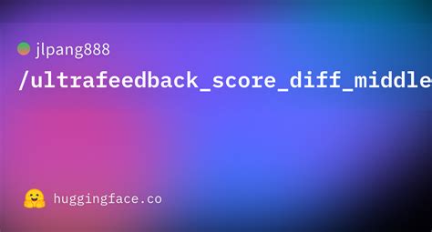 Jlpang888 Ultrafeedback Score Diff Middle 5k · Datasets At Hugging Face