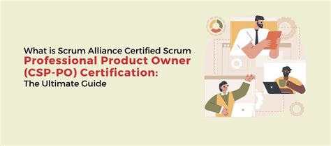 What Is Certified Scrum Professional Product Owner Csp Po Certification The Ultimate Guide