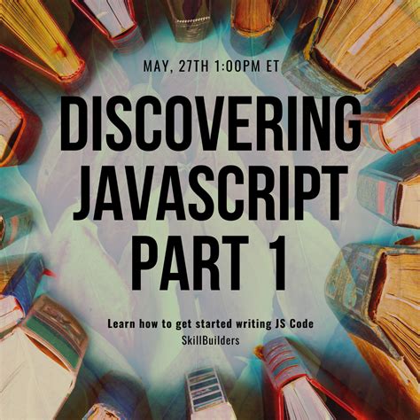 Discovering JavaScript Part 1 A Free Webinar SkillBuilders