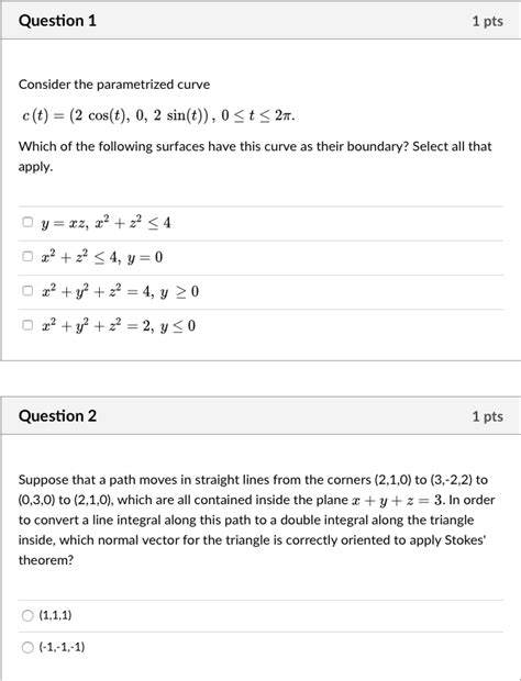 Solved Question Pts Consider The Parametrized Curve C T Chegg