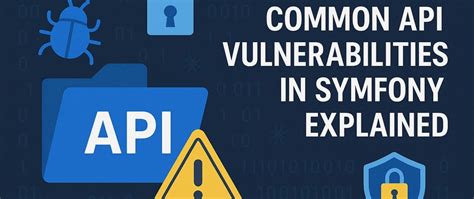 Api Vulnerabilities In Symfony Real World Examples Dev Community