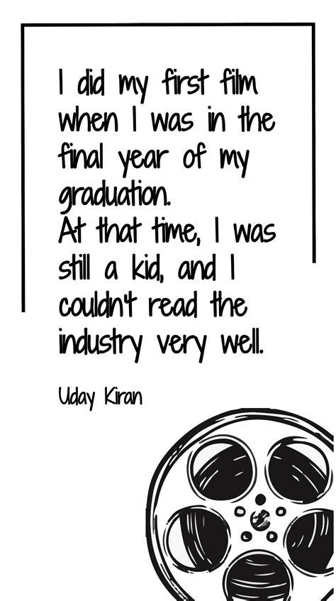 uday kiran from college grad to film star quote template