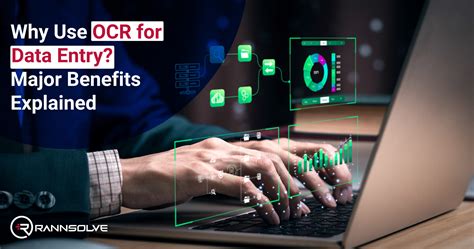 Why Use OCR For Data Entry Major Benefits Explained Rannsolve