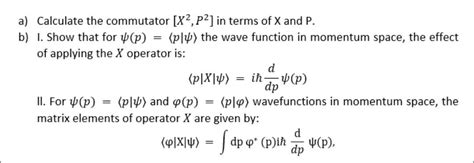 Solved A Calculate The Commutator X2 P2 In Terms Of X Chegg Com