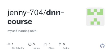 Github Jenny 704dnn Course My Self Learning Note