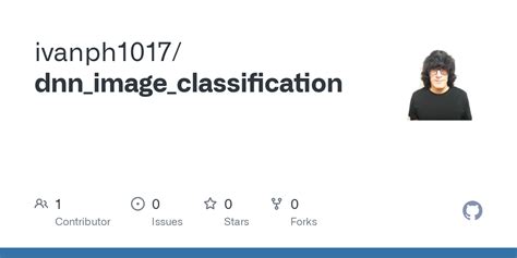Github Ivanph1017dnnimageclassification