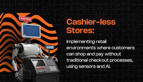 Cashierless Stores The Future Of Retail Stores