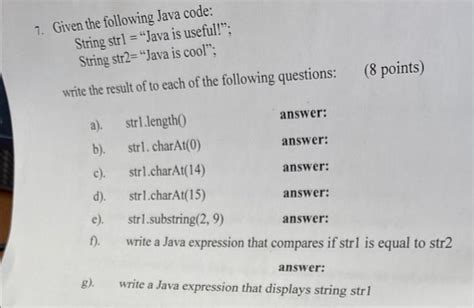 solved 7 given the following java code string strl java
