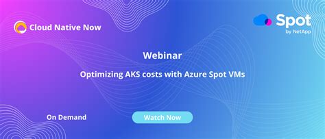 Optimizing Aks Costs With Azure Spot Vms Techstrong Learning
