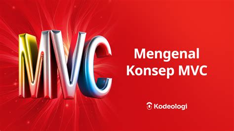 mengenal konsep mvc model view controller di laravel membuat aplikasi blog sederhana
