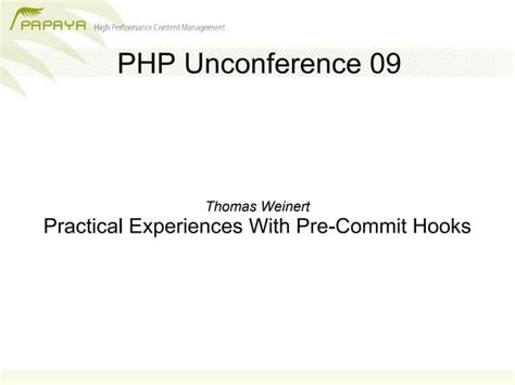 Experiences With Pre Commit Hooks Ppt