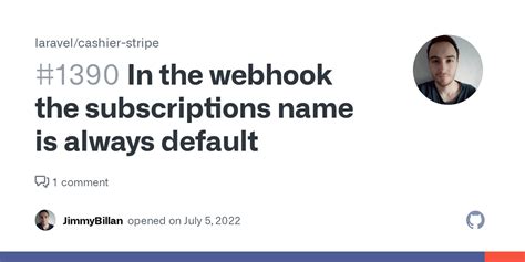 in the webhook the subscriptions name is always default · issue 1390