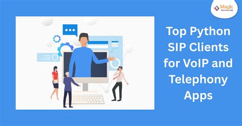 Top Python Sip Clients For Voip And Telephony Apps