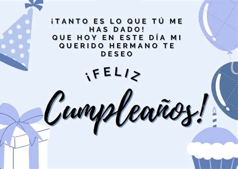 Feliz Cumpleanos Querido Hermano 250 Frases E Imágenes Para Felicitar